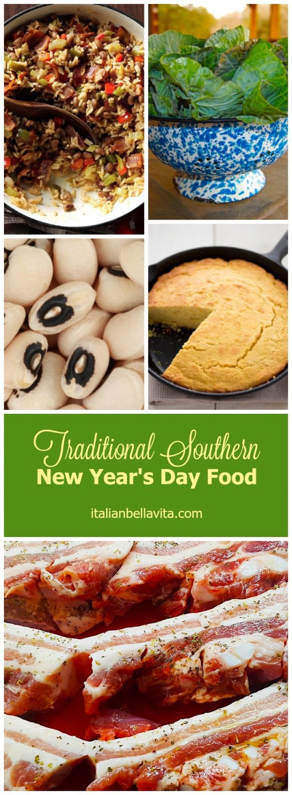 Traditional New Year’s Day Foods in Southern U.S.A. | La Bella Vita Cucina