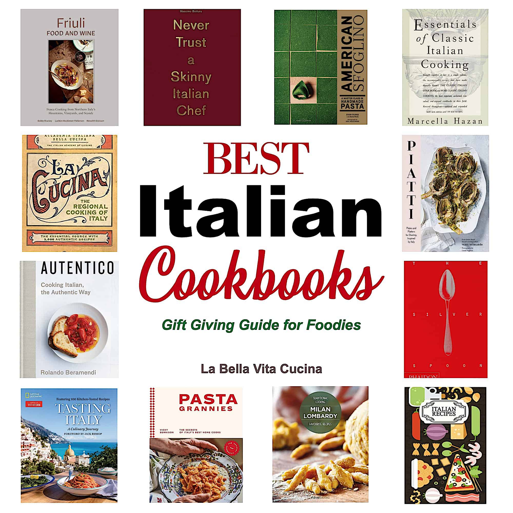 BEST Italian Cookbooks Gift Guide and Review | La Bella Vita Cucina